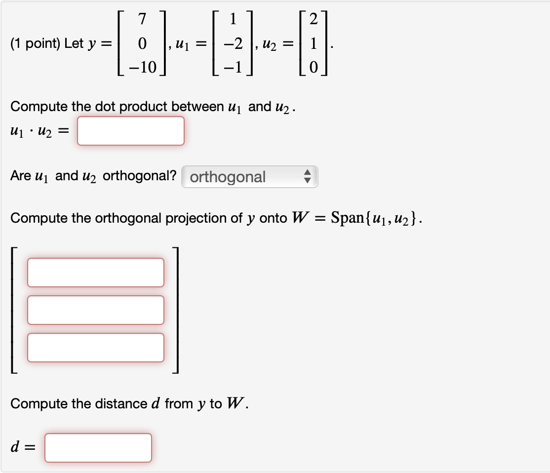 Solved 1 2 (1 point) Let y -2 , u2 Compute the dot product | Chegg.com