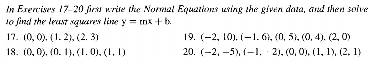 Solved In Exercises 17-20 first write the Normal Equations | Chegg.com