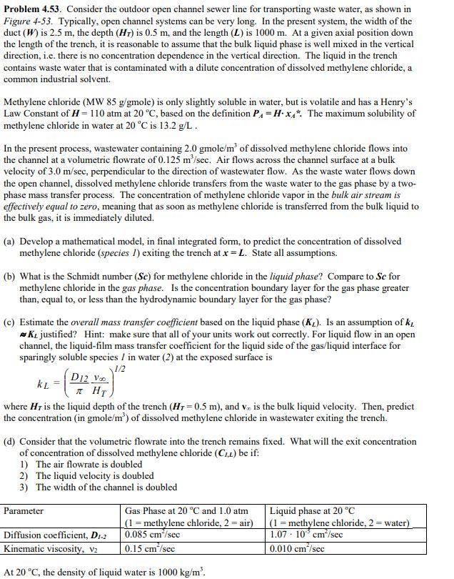 Solved Problem 4.53. Consider the outdoor open channel sewer | Chegg.com