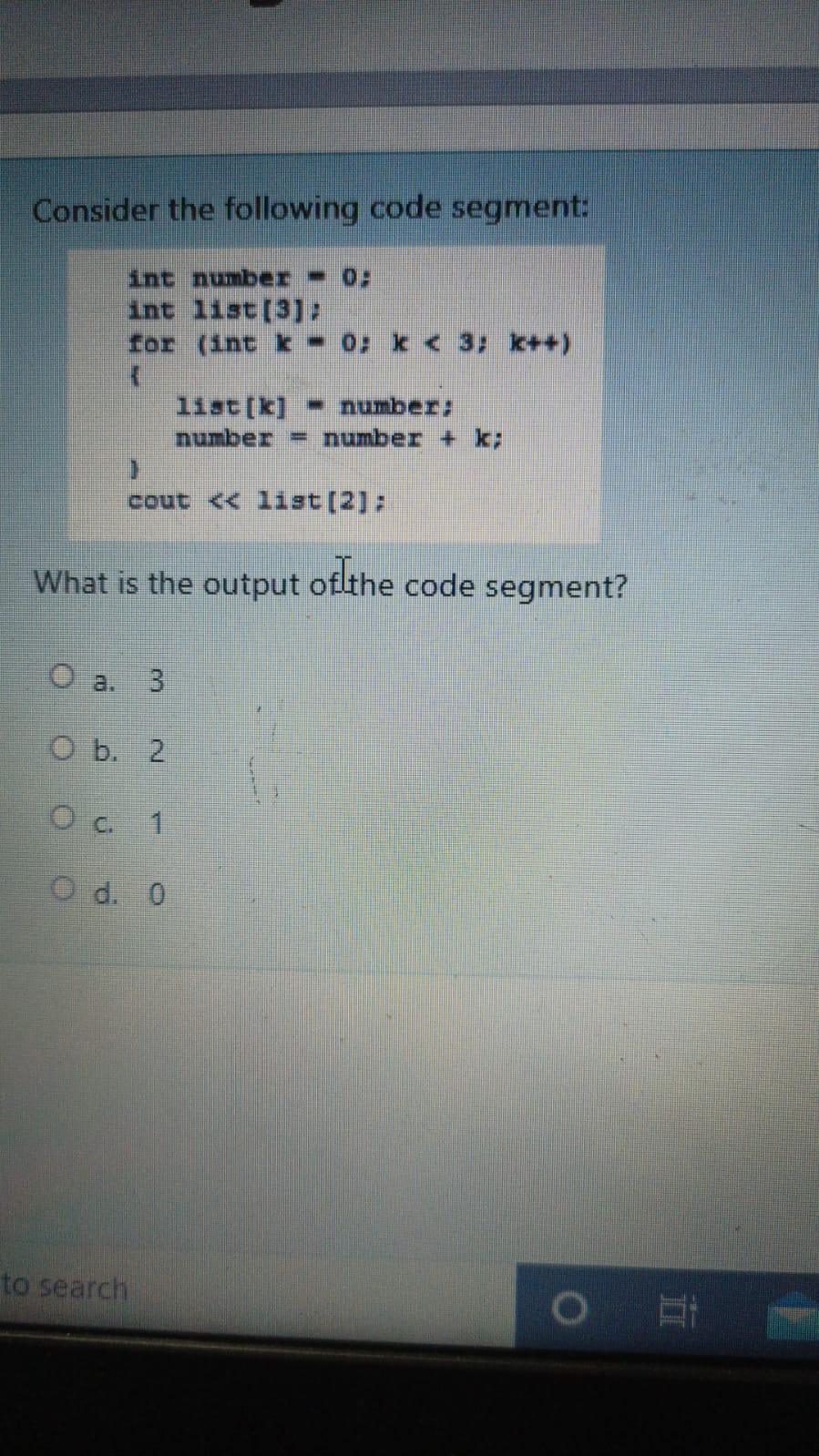 Solved Consider the following code segment: int number - 0: | Chegg.com