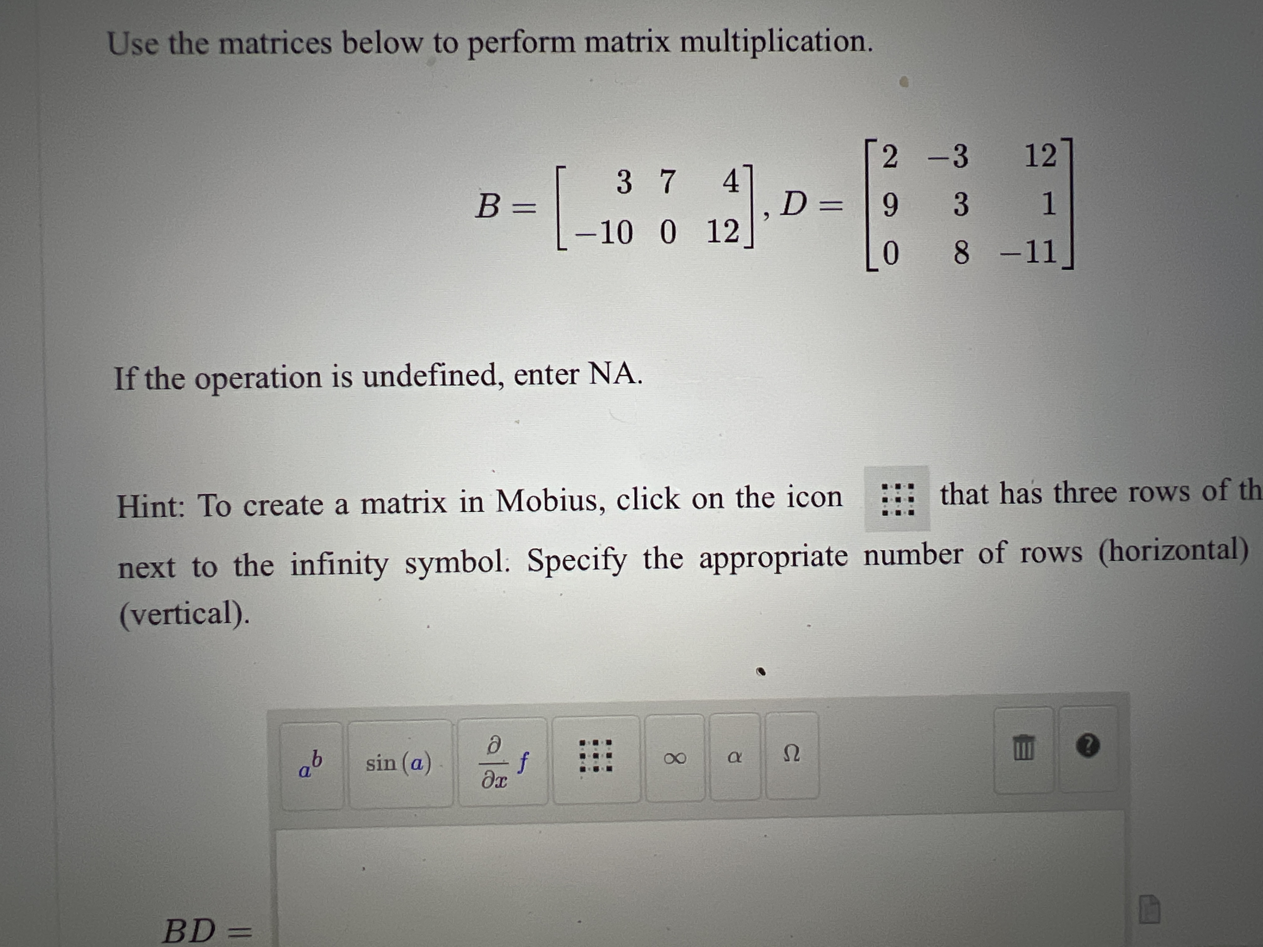 Solved Use the matrices below to perform matrix | Chegg.com