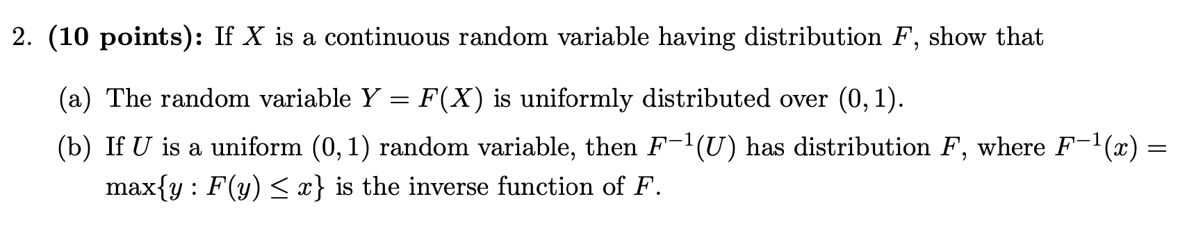 Solved 2. (10 points): If X is a continuous random variable | Chegg.com