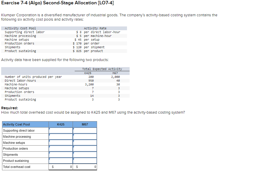 Solved Exercise 7-4 (Algo) Second-Stage Allocation [LO7-4] | Chegg.com