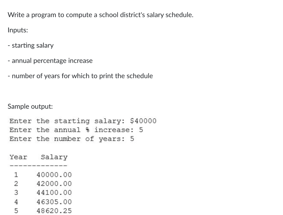 Solved Write a program to compute a school district's salary | Chegg.com
