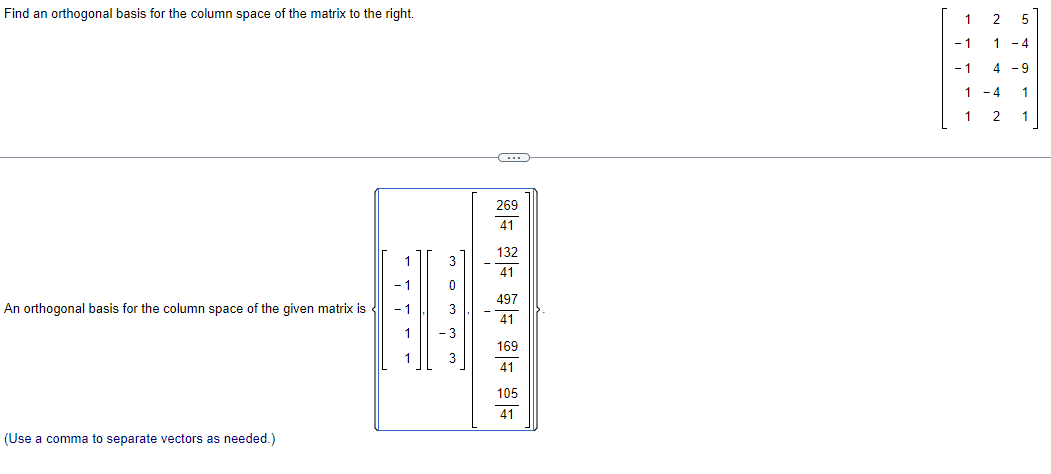 Solved Find an orthogonal basis for the column space of the | Chegg.com