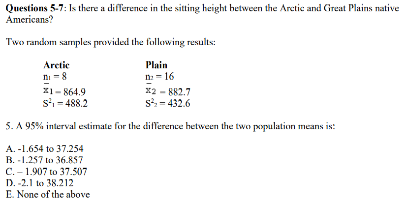 Solved Questions 5: Is there a difference in the sitting | Chegg.com