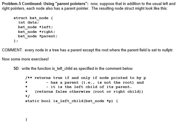 Solved Problem-5 Continued: Using "parent pointers": now, | Chegg.com