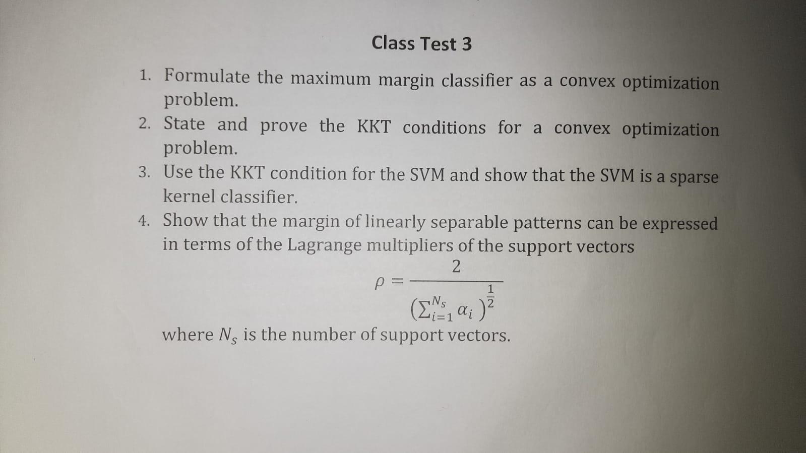 Solved 1 Formulate The Maximum Margin Classifier As A 