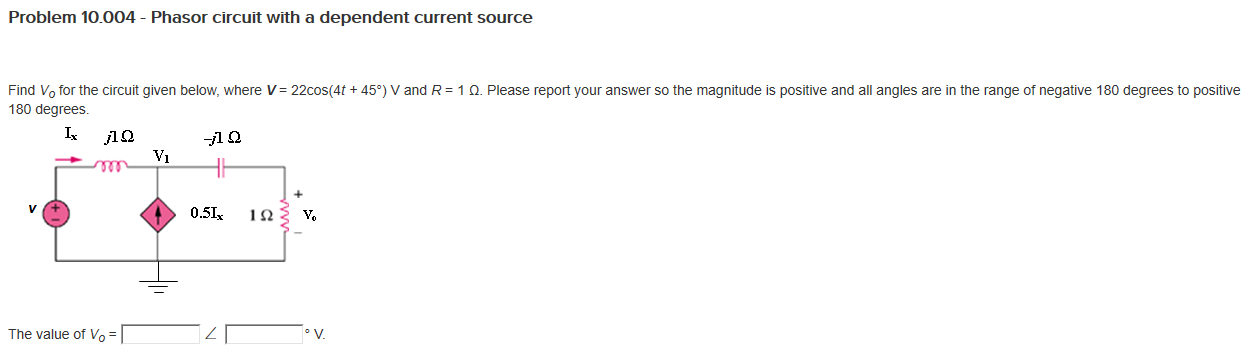Solved Problem 10.004 - Phasor circuit with a dependent | Chegg.com