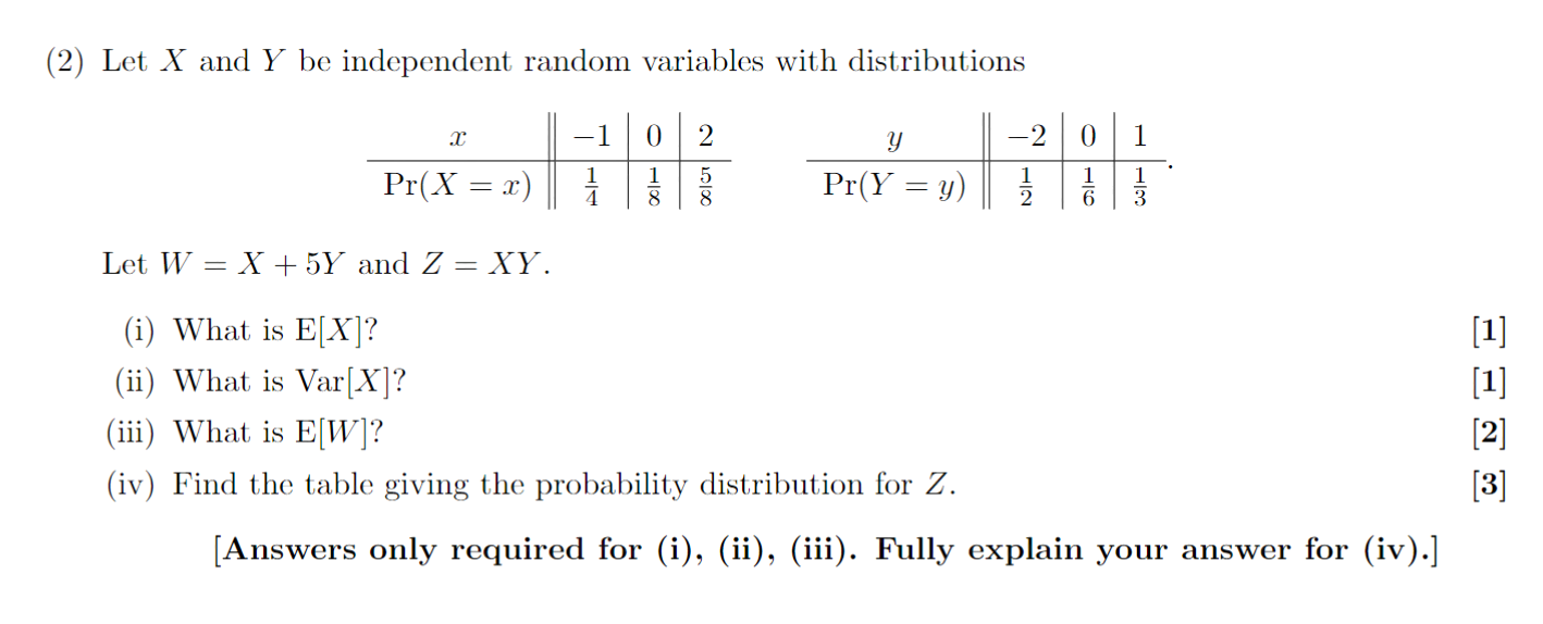 Solved (2) Let X and Y be independent random variables with | Chegg.com