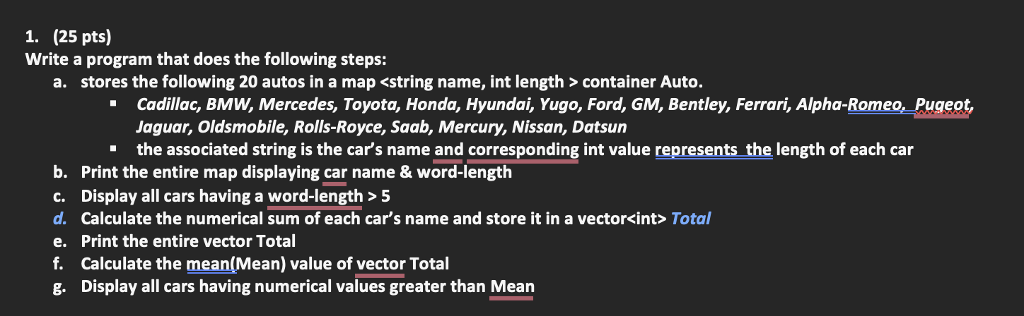 Solved 1. (25 pts) Write a program that does the following | Chegg.com