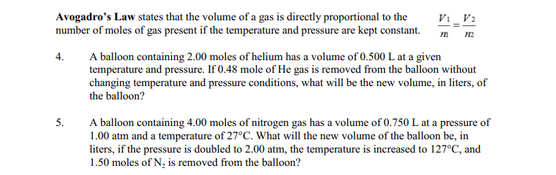 Solved Avogadro's Law states that the volume of a gas is | Chegg.com