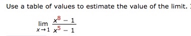 Solved Use a table of values to estimate the value of the | Chegg.com
