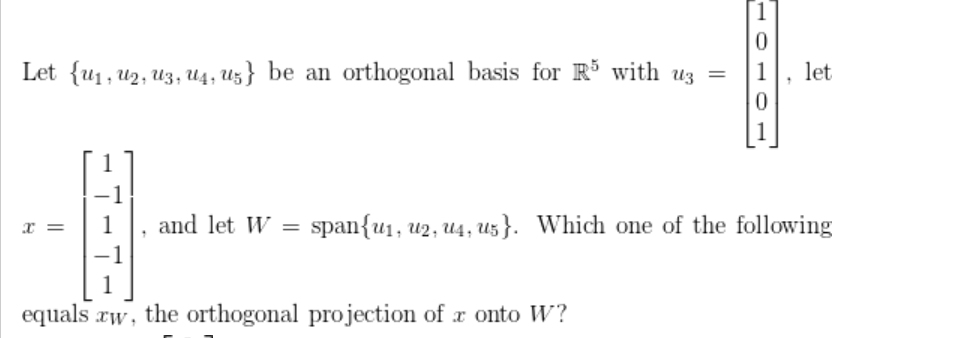 Solved Let {U1, U2, U3, U4, u;} be an orthogonal basis for | Chegg.com