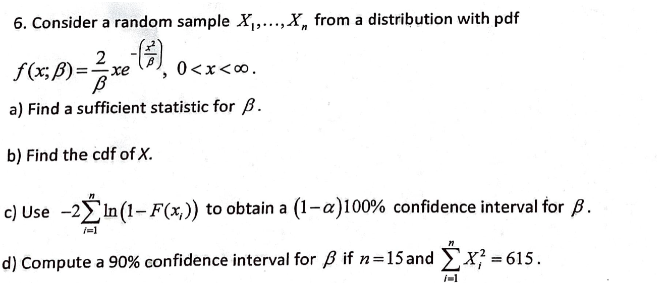 Solved n 6. Consider a random sample X..., X, from a | Chegg.com