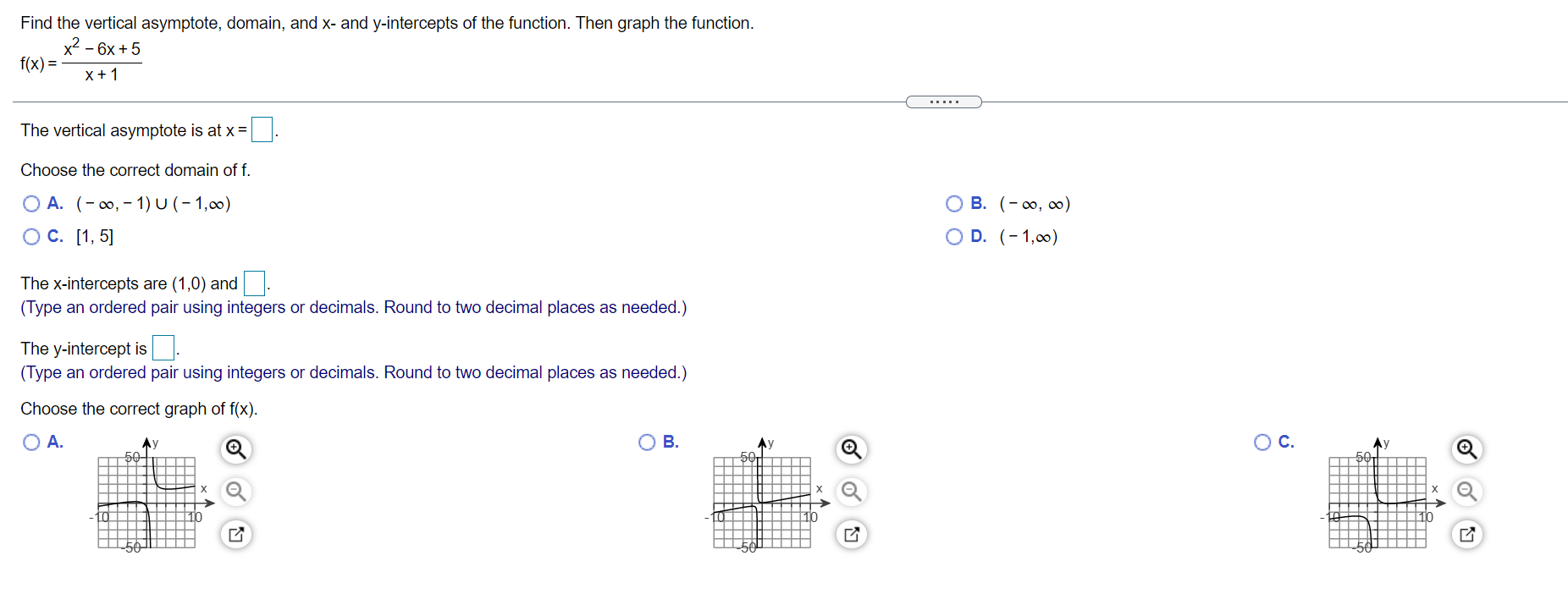 Solved Find the vertical asymptote, domain, and x- and | Chegg.com