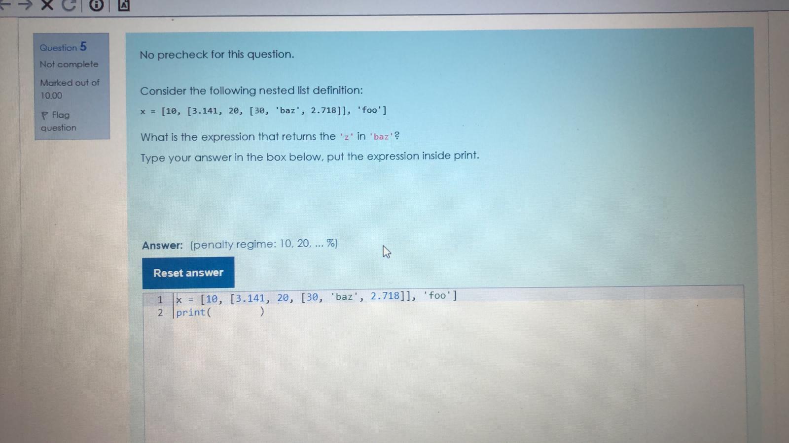 Solved Question 5 No precheck for this question. Not | Chegg.com