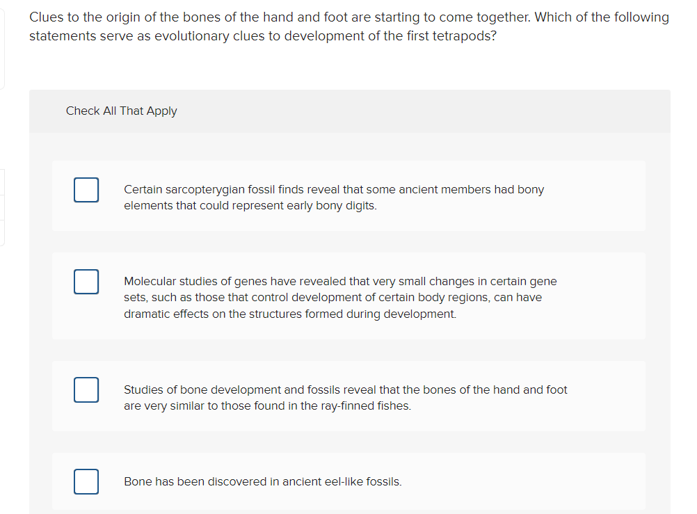 Solved Clues to the origin of the bones of the hand and foot | Chegg.com