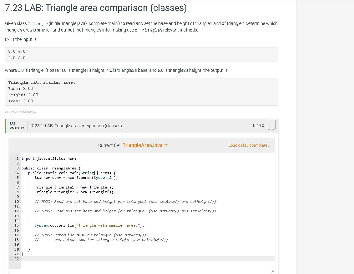 7.23 LAB: Triangle area comparison (classes) Given | Chegg.com 7.23 LAB: Triangle area comparison (classes) Given | Chegg.com