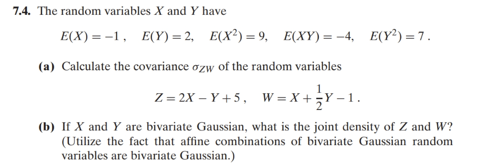 Solved 7.4. The random variables X and Y have | Chegg.com
