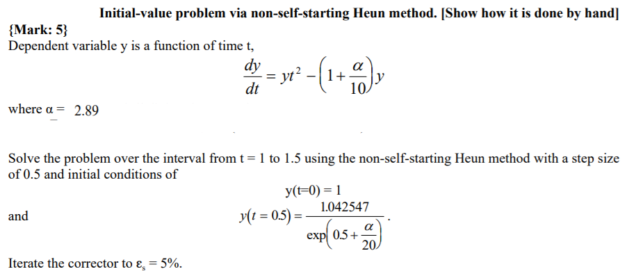 Solved Initial-value problem via non-self-starting Heun | Chegg.com