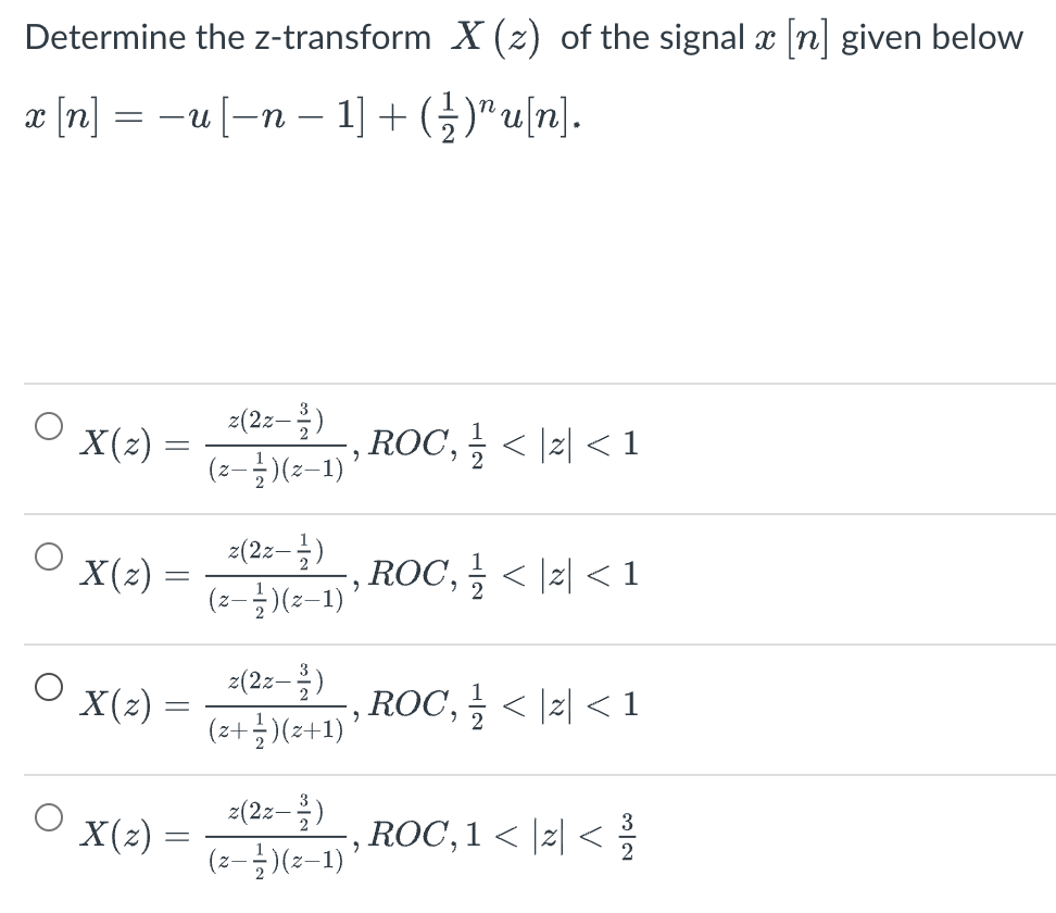 Solved Determine the z-transform X(z) of the signal x[n] | Chegg.com
