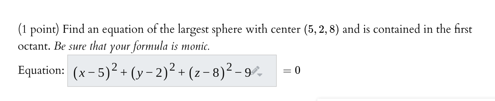 Solved octant. Be sure (1 point) Find an equation of the | Chegg.com