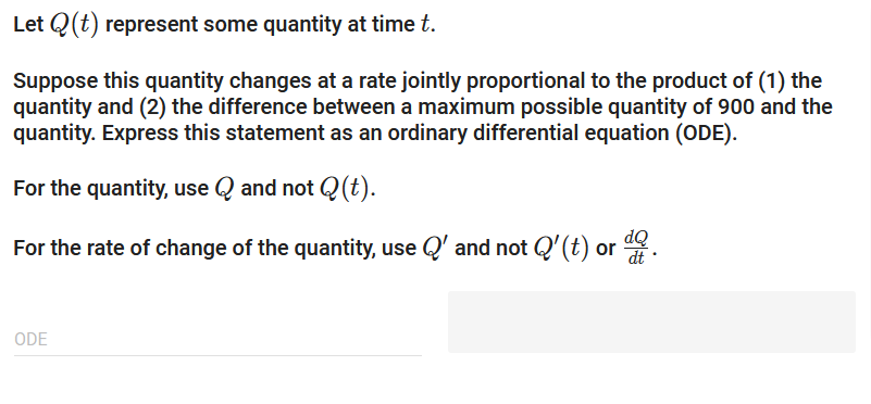 Solved Let Q(t) represent some quantity at time t. Suppose | Chegg.com
