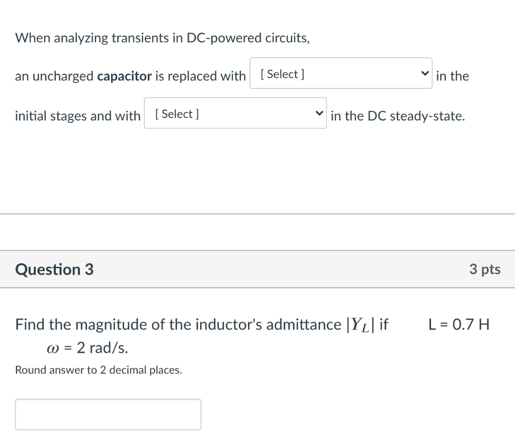 Solved When analyzing transients in DC-powered circuits, an | Chegg.com