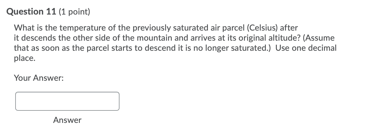 Solved A dry air parcel and a saturated air parcel are both | Chegg.com