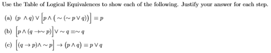 Solved Use the Table of Logical Equivalences to show each of | Chegg.com