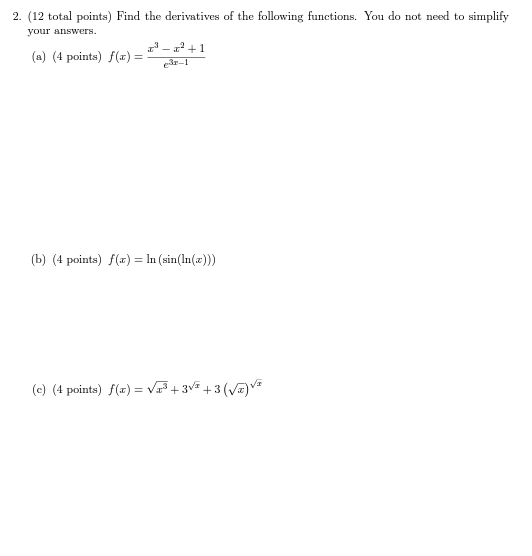 Solved 2. (12 total points) Find the derivatives of the | Chegg.com