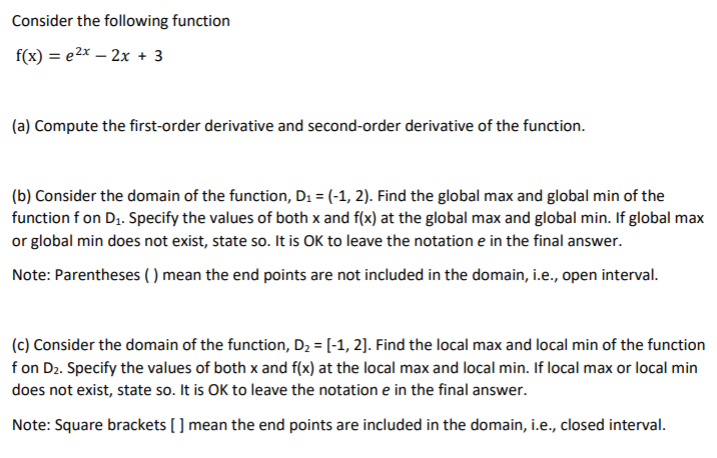Solved Consider the following function f(x) = e2x – 2x + 3 | Chegg.com