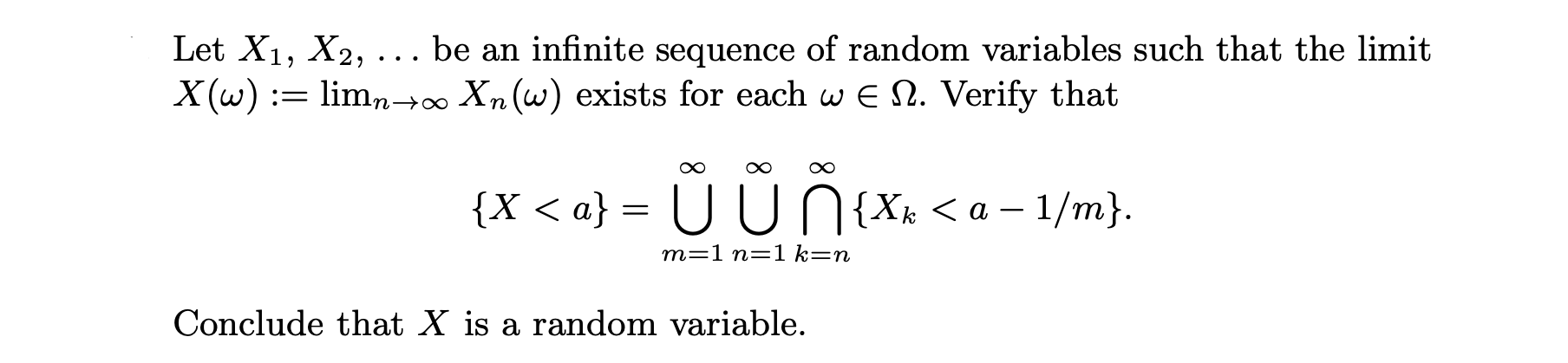 Solved Let X1, X2, ... be an infinite sequence of random | Chegg.com