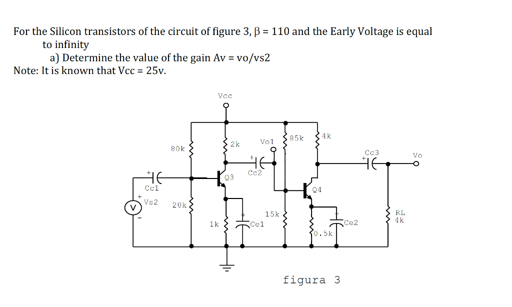 Solved For the Silicon transistors of the circuit of figure | Chegg.com