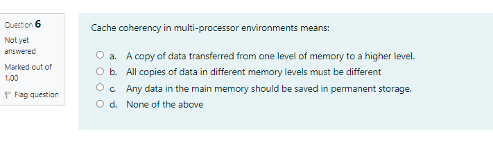 Solved Cache coherency in multi-processor environments | Chegg.com