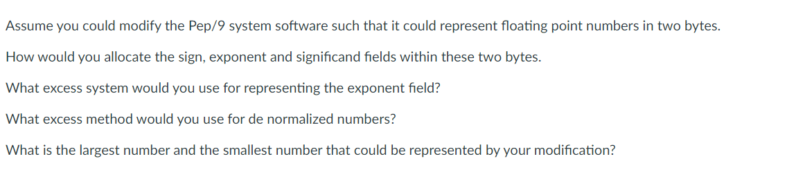Solved Assume you could modify the Pep/9 system software | Chegg.com