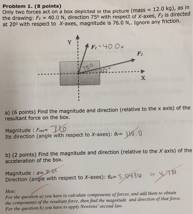 Solved Problem 1. (8 points) Only two forces act on a box | Chegg.com