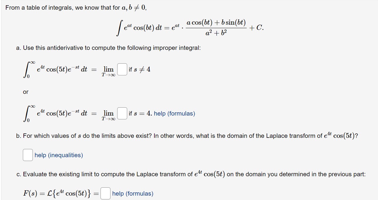 Solved From a table of integrals, we know that for a,b =0, | Chegg.com