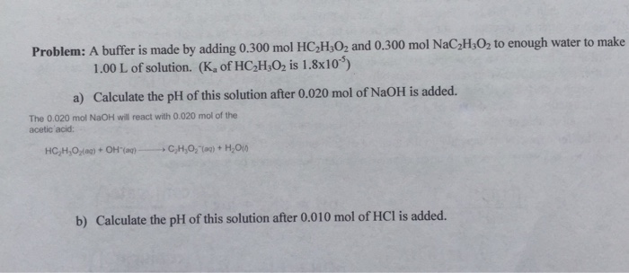 Solved A buffer is made by adding 0.300 mol HC_2H_3O_2 and | Chegg.com