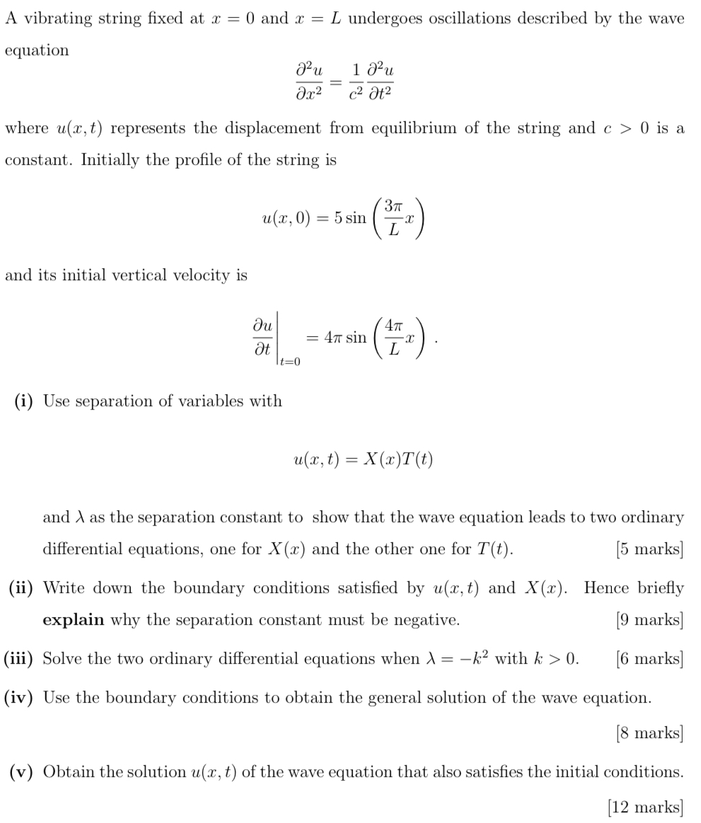 Solved A vibrating string fixed at x=0 and x=L undergoes | Chegg.com