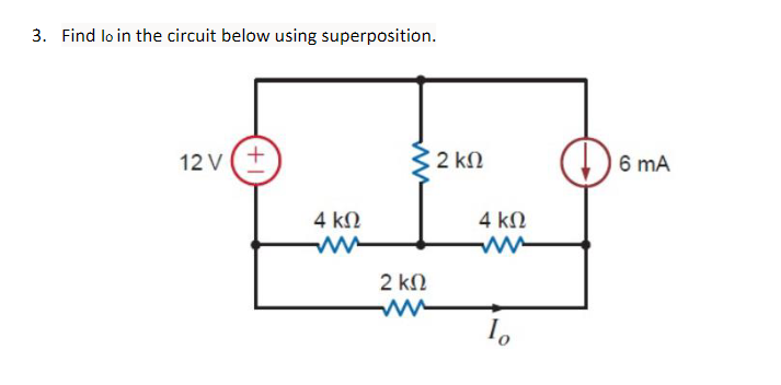 Solved 3. Find lo in the circuit below using superposition. | Chegg.com