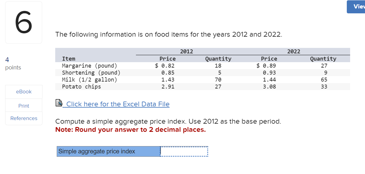 Solved The following information is on food items for the | Chegg.com