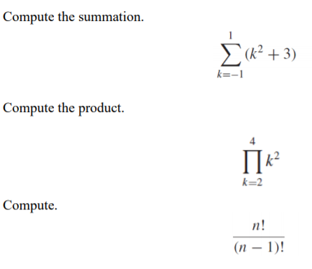 Solved Compute the summation. {(k? + 3) k=-1 Compute the | Chegg.com