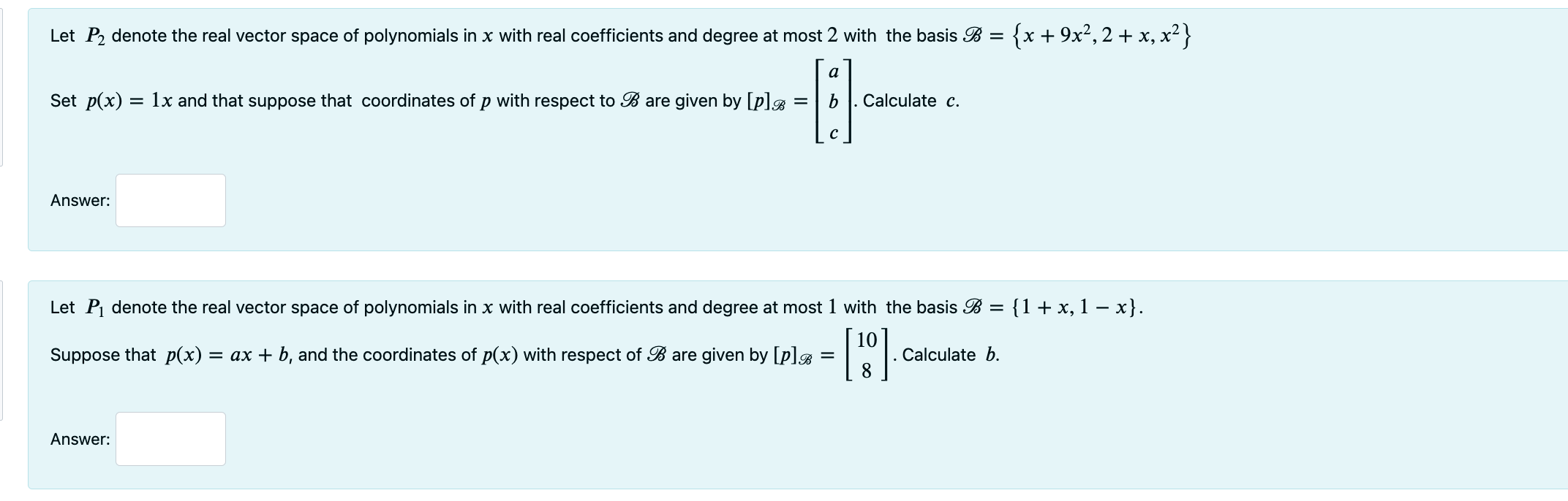 Solved Let P2 denote the real vector space of polynomials in | Chegg.com