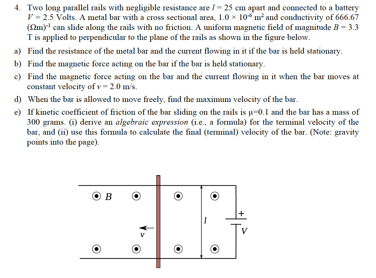 Solved 4. Two long parallel rails with negligible resistance | Chegg.com
