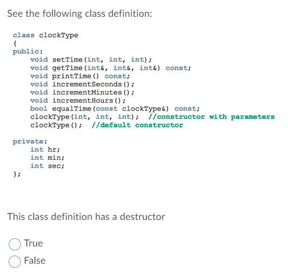 Solved See The Following Class Definition Class Clocktype 0797