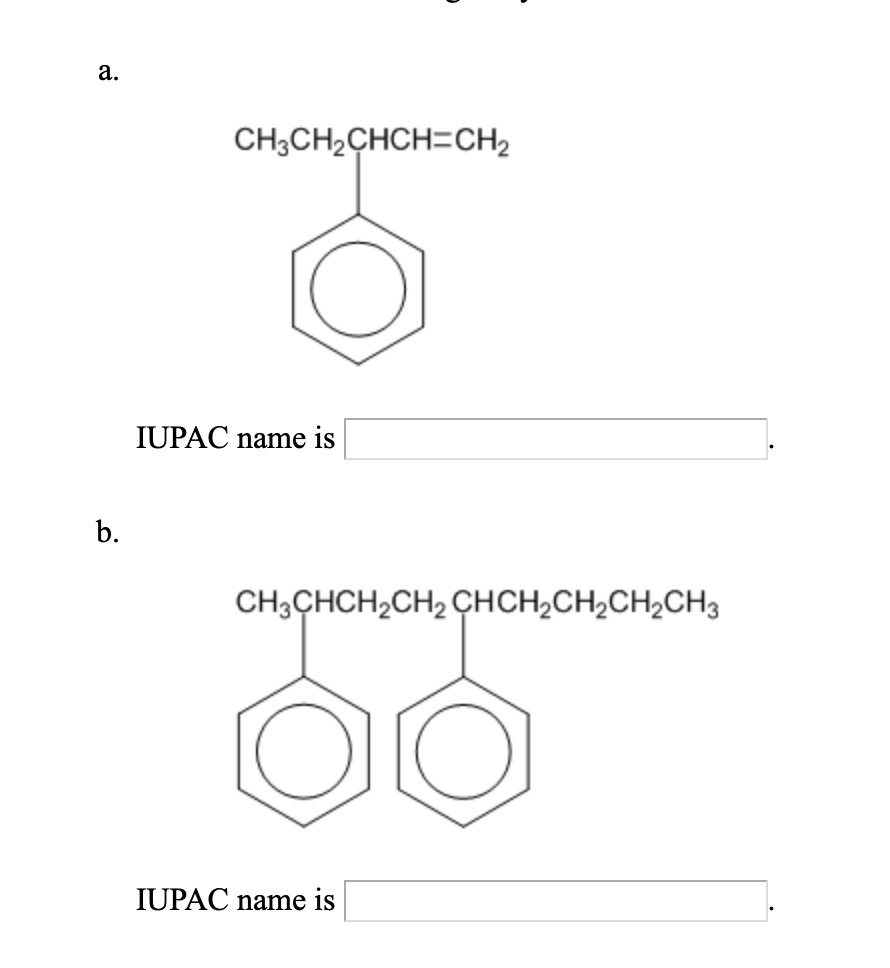 Solved a . CH3CH2CHCH=CH2 IUPAC name is b. | Chegg.com