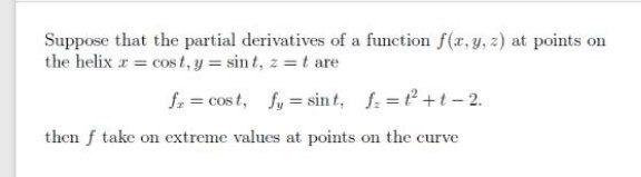 Solved Suppose that the partial derivatives of a function | Chegg.com