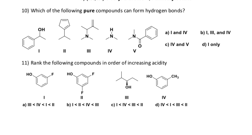 Solved 10) Which of the following pure compounds can form | Chegg.com